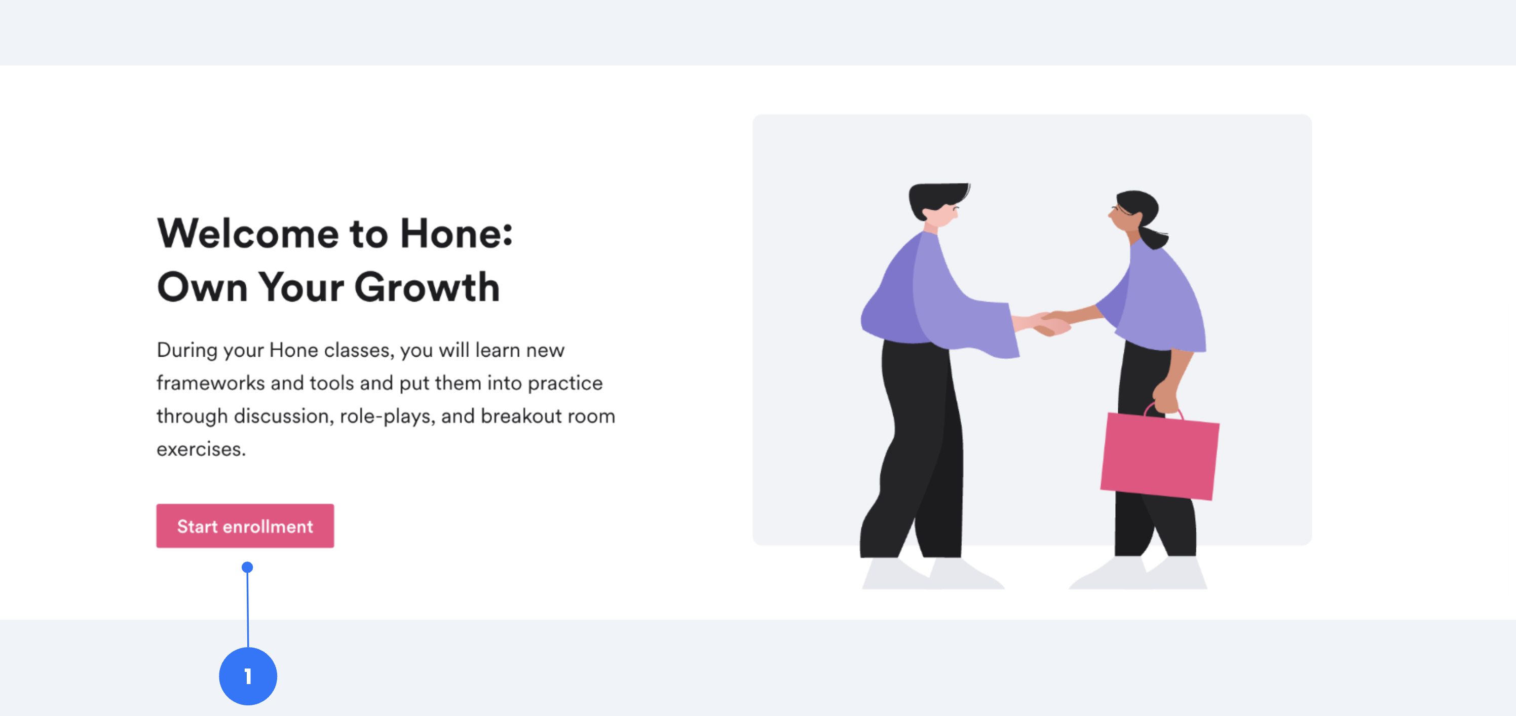 Enroll in the Hone Program – Hone Learner